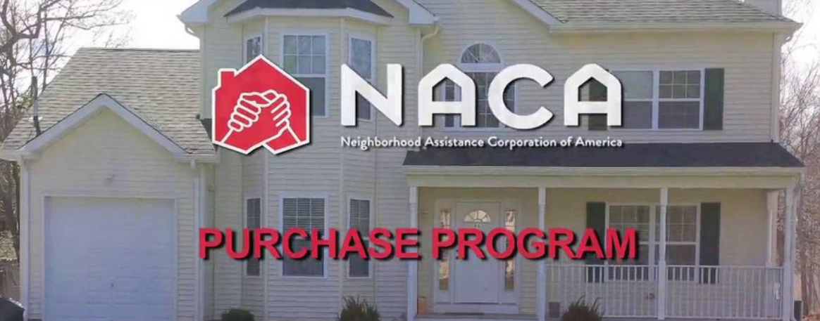 NACA Is Reinventing Mortgage Lending And Eliminating Barriers To ...