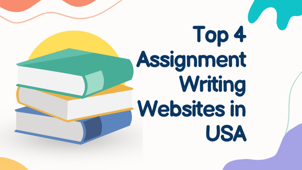 How to Choose the Best Assignment Writing Site in US - Black Star News